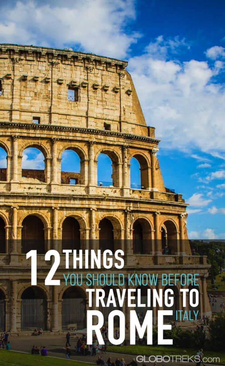 15+ Rome Travel Tips: Everything You Should Know Before Your Visit