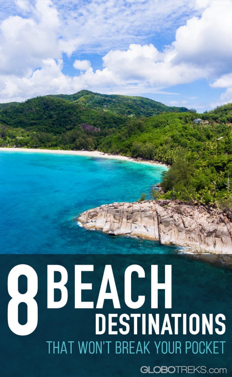 8 Beach Destinations That Won’t Break Your Pocket