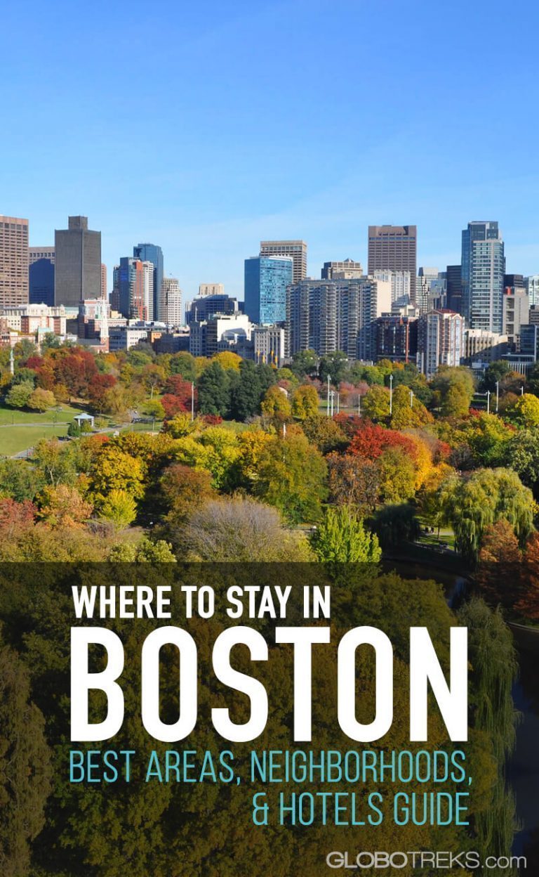 Where to Stay in Boston: Guide to Find the Best Places & Hotels