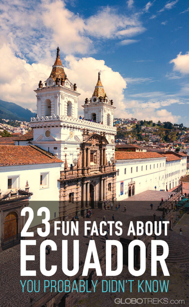 25 Fun Facts About Ecuador You Probably Didn’t Know