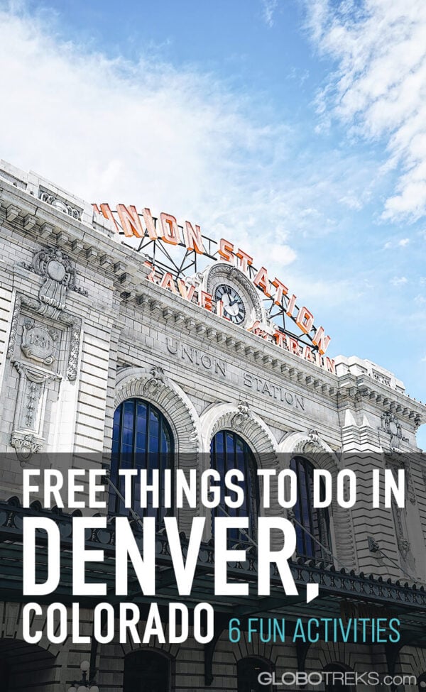 Free Things to do in Denver, Colorado: 6 Fun Activities