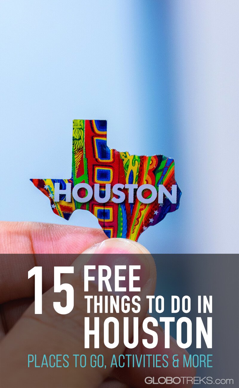 15 Free Things To Do in Houston, Texas | Places To Go, Activities & More