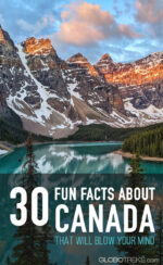30 Fun Facts About Canada That Will Blow Your Mind