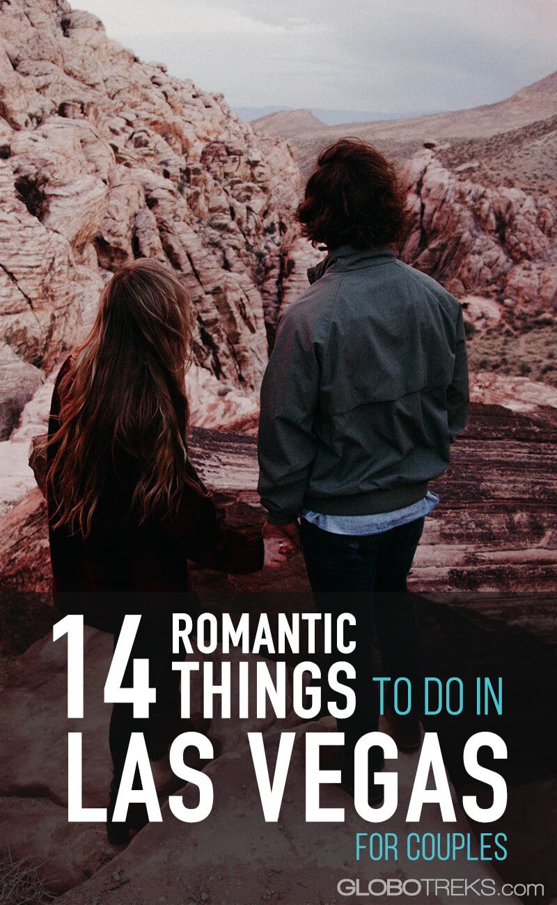 14 Romantic Things to Do in Las Vegas for Couples