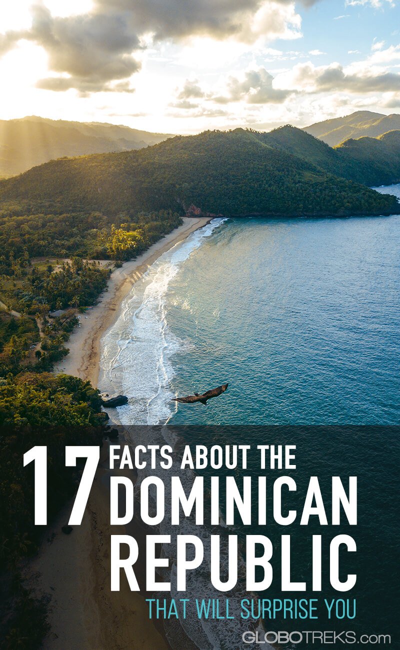 17 Fun Facts About Dominican Republic That Will Surprise You 17 Fun Facts About Dominican Republic That Will Surprise You