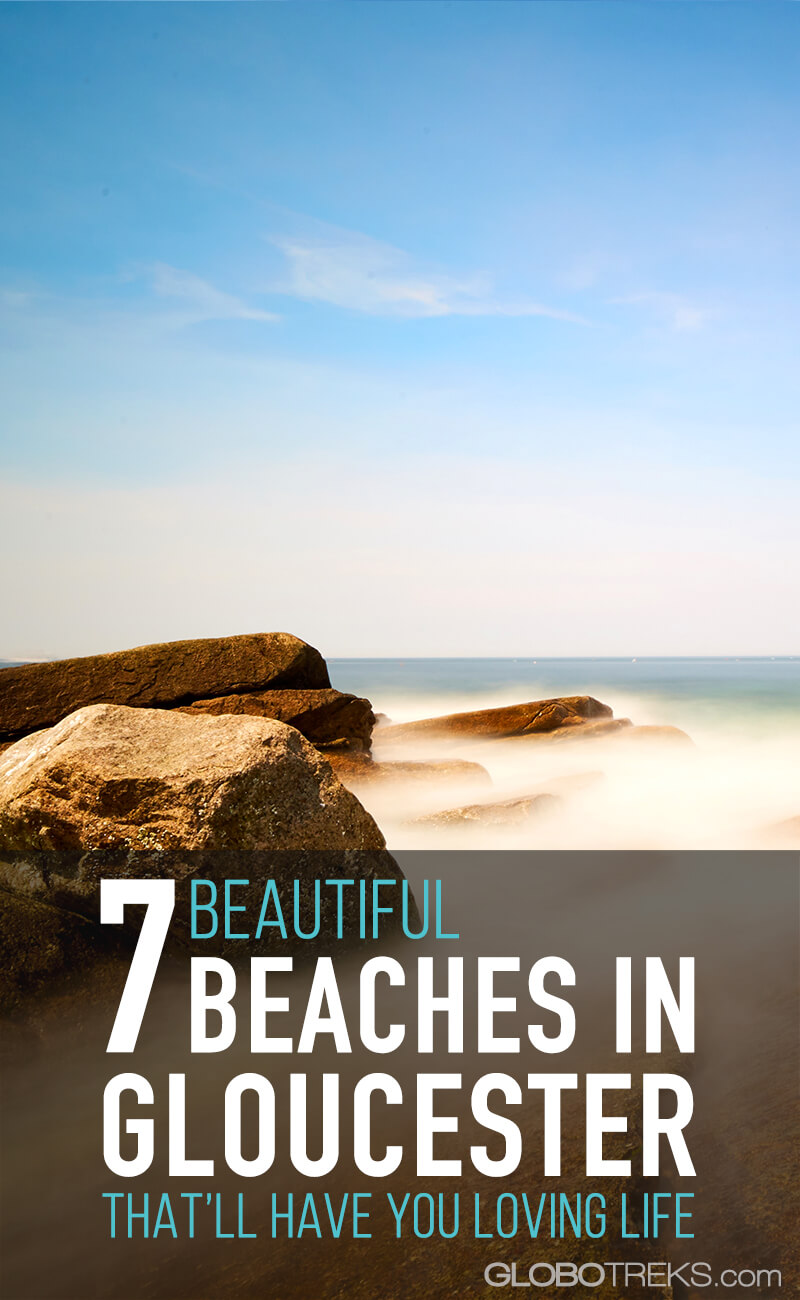 7 Beautiful Beaches in Gloucester That'll Have You Loving Life