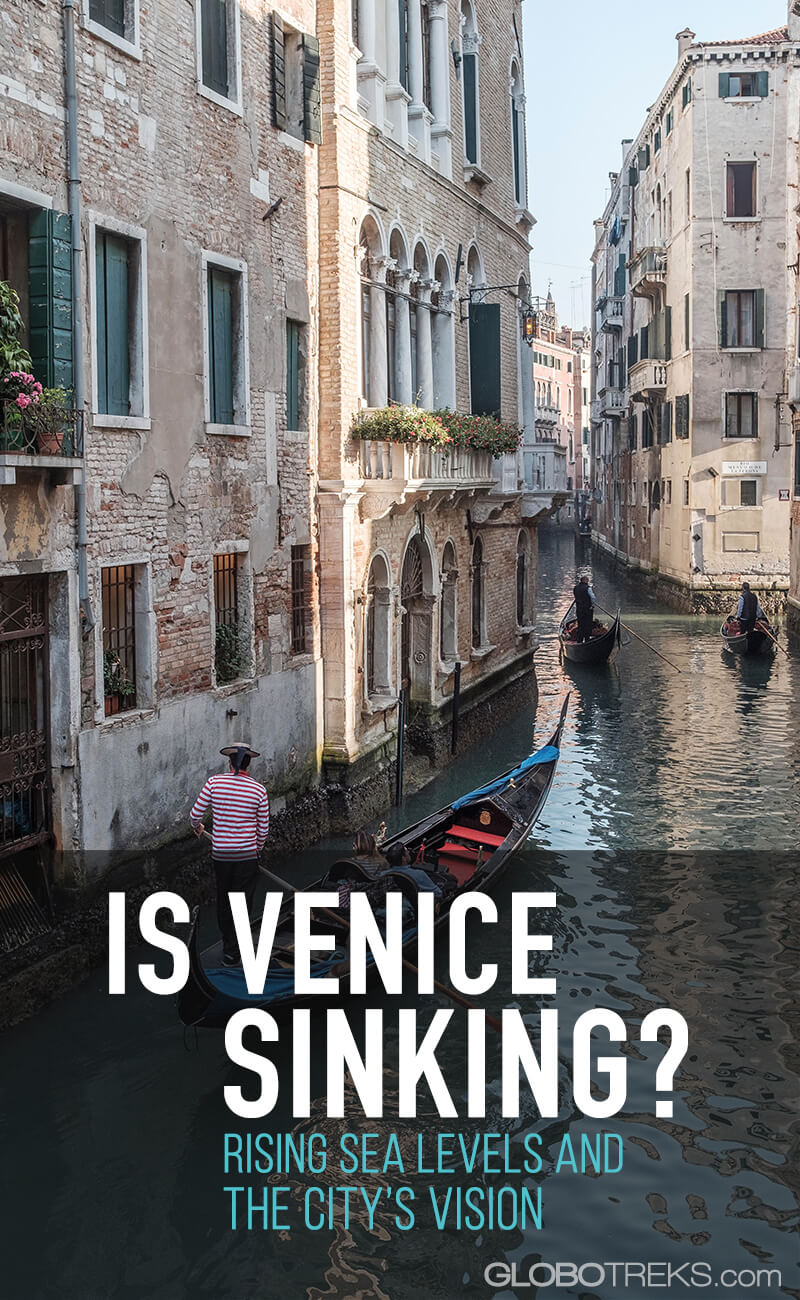 Is Venice Sinking? Rising Sea Levels and the City's Vision