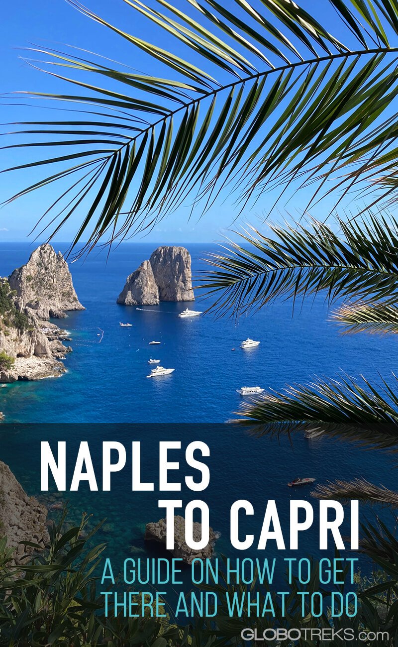 Naples to Capri | A Guide on How to Get There and What to Do