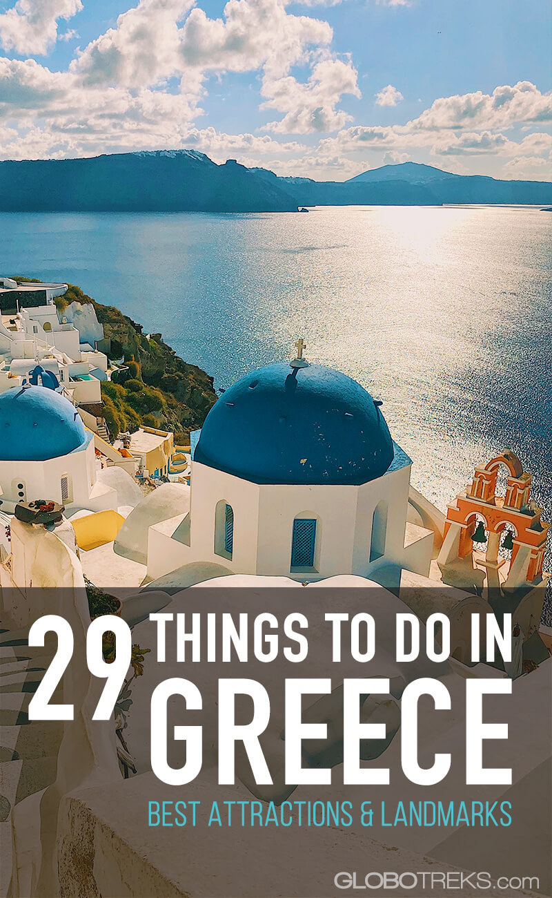 Things To Do in Greece | 29 Best Attractions & Landmarks