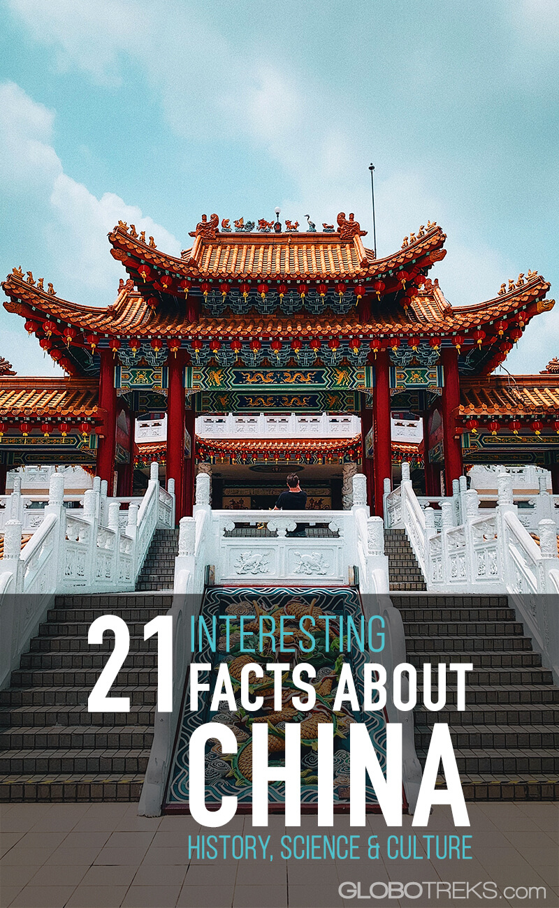 21 Interesting Facts About China | History, Science & Culture