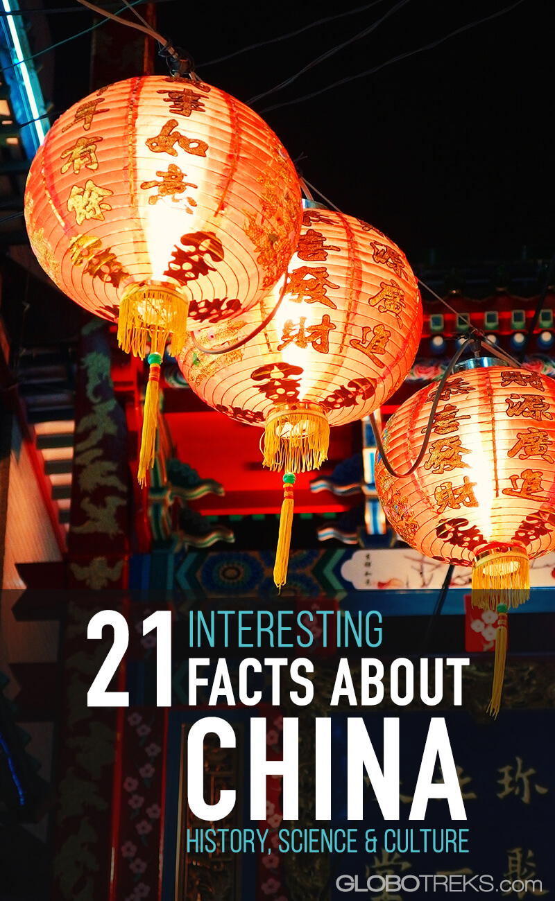 21 Interesting Facts About China | History, Science & Culture