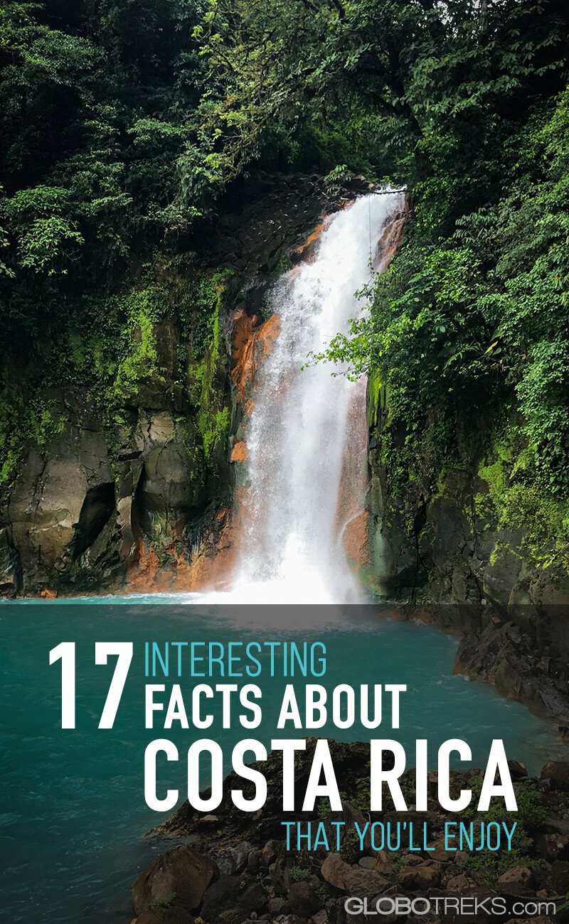 17 Interesting Facts About Costa Rica That You’ll Enjoy