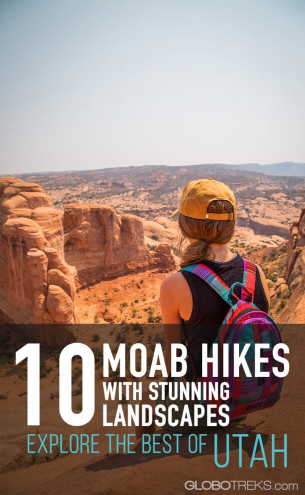 10 Moab Hikes With Stunning Landscapes | Explore the Best of Utah