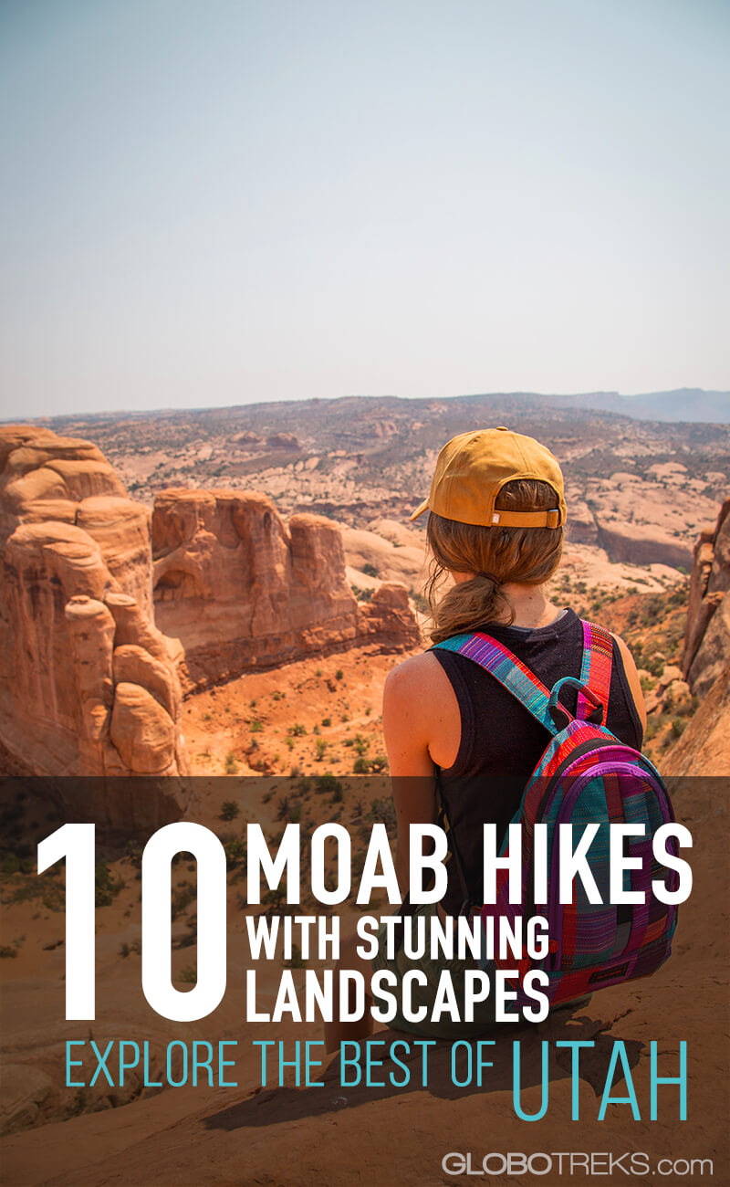 10 Moab Hikes With Stunning Landscapes | Explore the Best of Utah