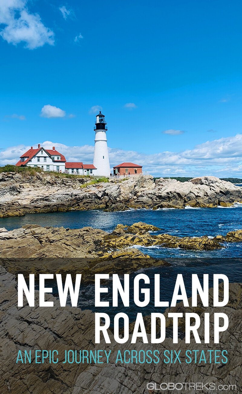 New England Road Trip | An Epic Journey Across Six States