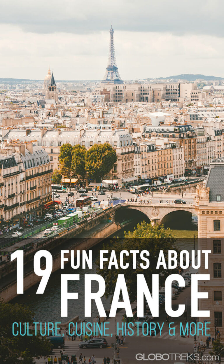 19 Fun Facts About France | Culture, Cuisine, History & More