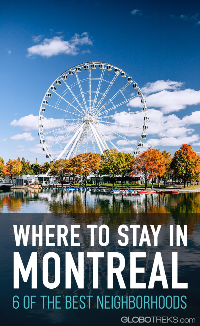Where To Stay In Montreal - 6 Of The Best Neighborhoods