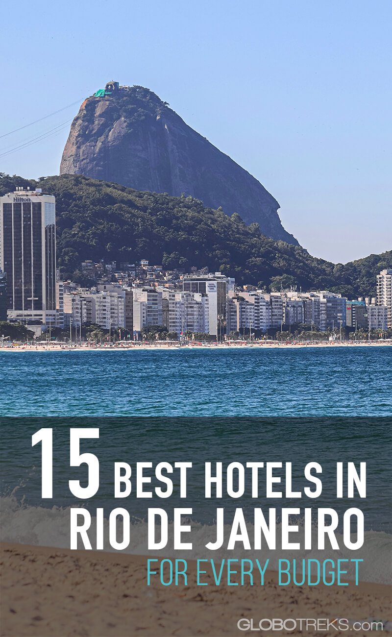15 Best Hotels In Rio de Janeiro For Every Budget