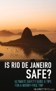 Is Rio de Janeiro Safe? - Ultimate Safety Guide & Tips For A Worry-Free ...
