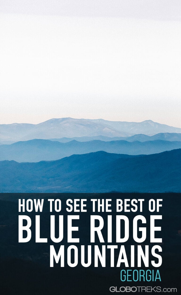 How to See The Best of Blue Ridge Mountains, Georgia